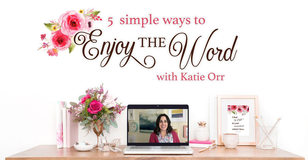 How Do You Enjoy the Word? A Free eKit
