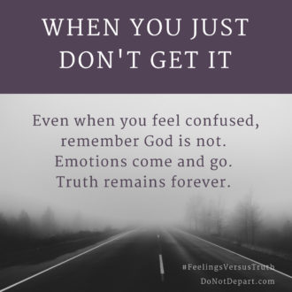 When You Are Confused, Is God?