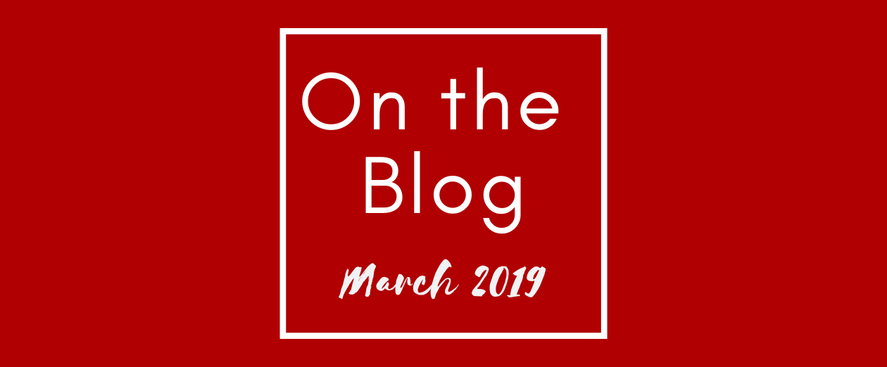 On the Blog - March 2019