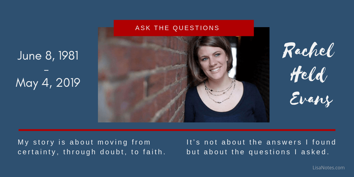 When We Lose Another Author - Goodbye, Rachel Held Evans