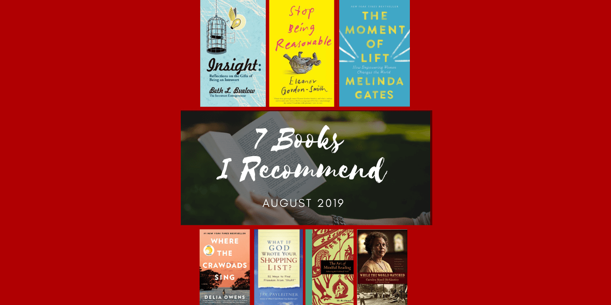 7 Books I Recommend - August 2019