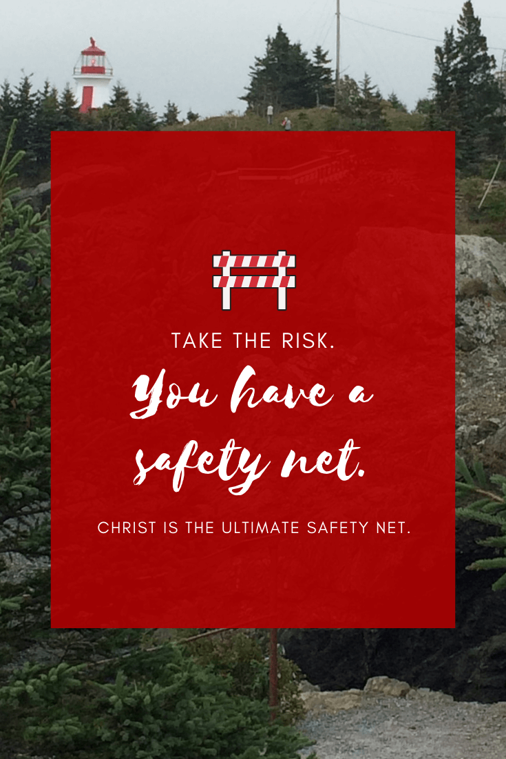You Have a Safety Net. Take the Risk.
