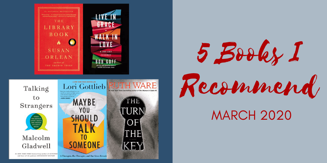 5 Books I Recommend - March 2020