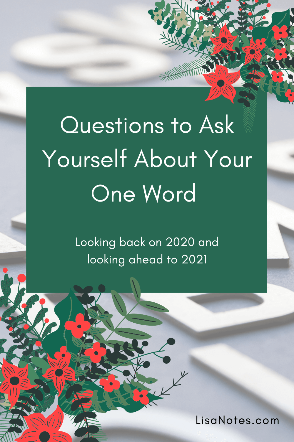 Goodbye, One Word 2020 and Hello, One Word 2021