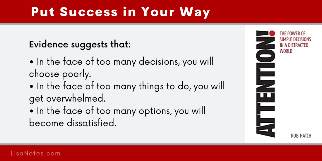 Attention: Put Success in Your Way