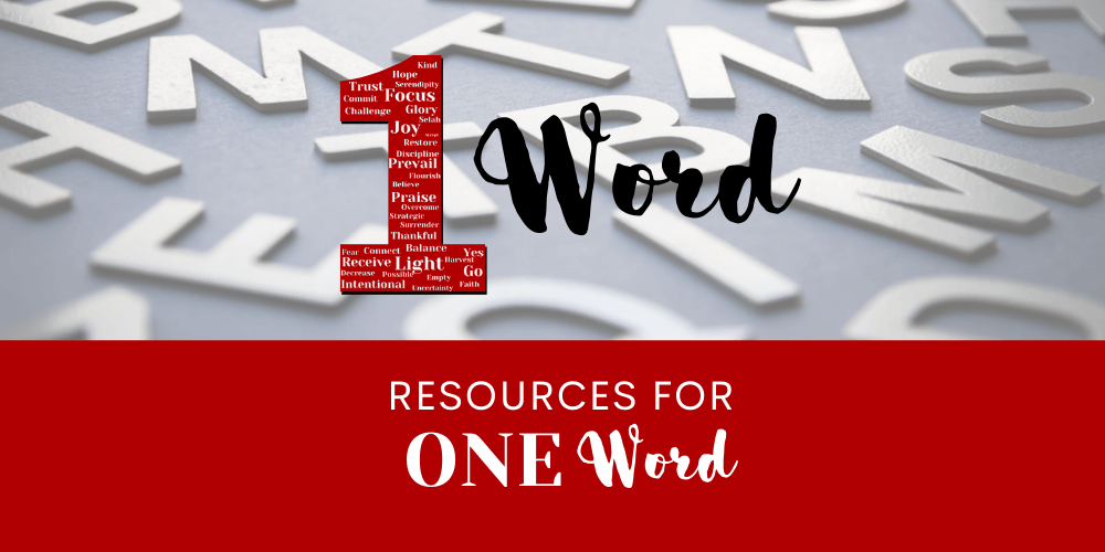 Resources for Your One Word of the Year - Lisa notes