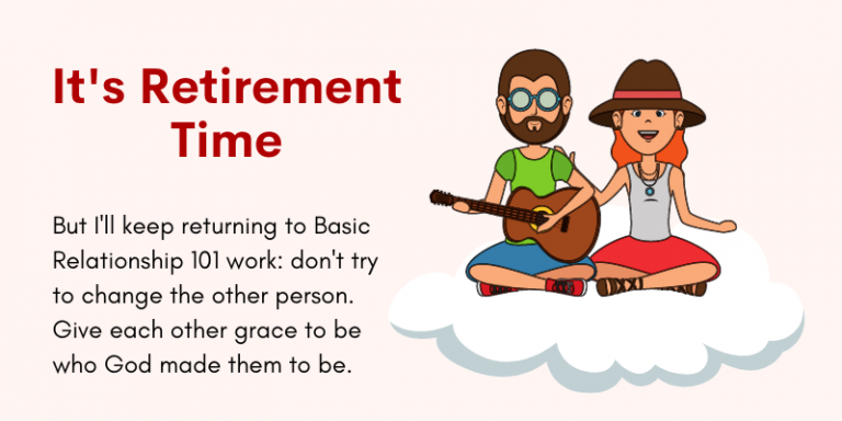It's Retirement Time - But I'll Keep Working the Lessons