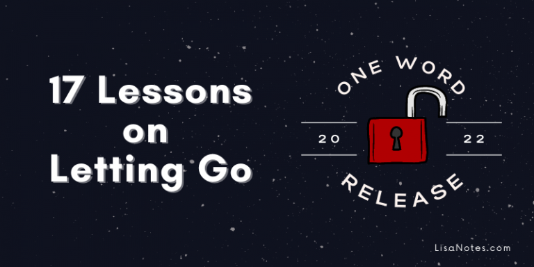 17 Lessons I Learned About Letting Go {Release 2022}