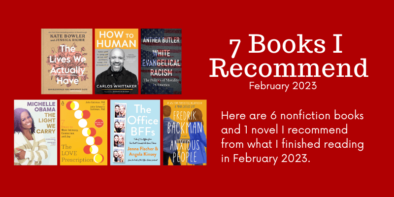 7 Books I Recommend—February 2023