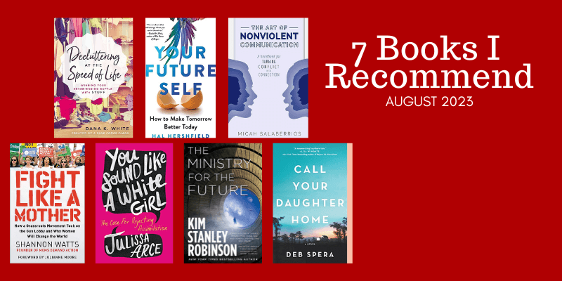 7 Books I Recommend—August 2023