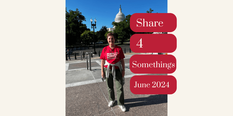 Share 4 Somethings—June 2024