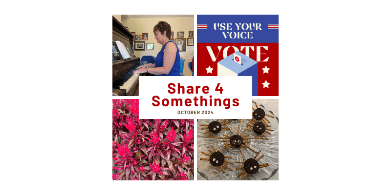 Share 4 Somethings - October 2024