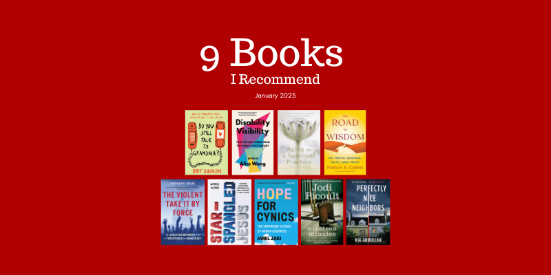 9 Books I Recommend - January 2025