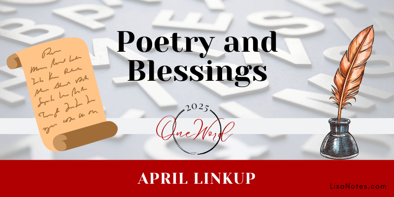 Share a Poem or Blessing about Your One Word