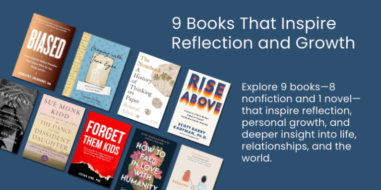9 Books That Inspire Reflection and Personal Growth