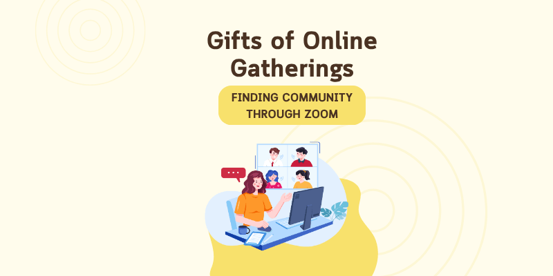 Gifts of Online Gatherings | Share 4 Somethings September